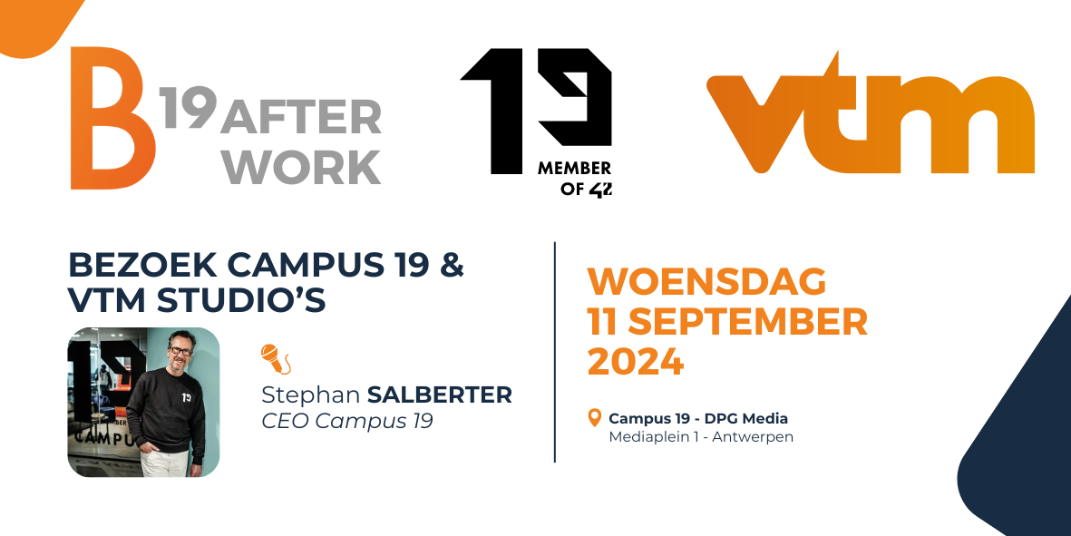 Bezoek zowel Campus 19 als de prachtige studio's van VTM - B19